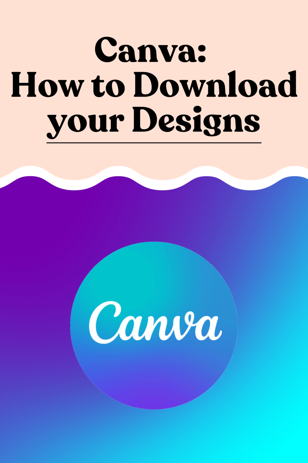 Canva: How to Download your Designs